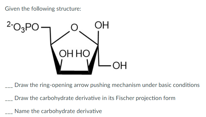 Solved Given the following structure:___ ﻿Draw the | Chegg.com
