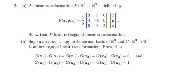 Solved 2. (a) A linear transformation F: R3 R3 is defined by | Chegg.com