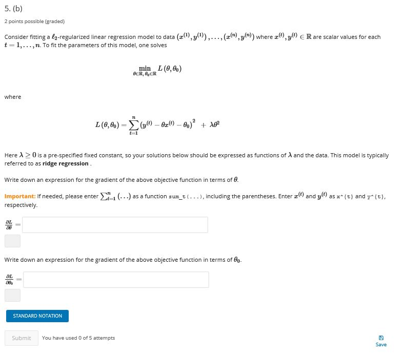 Solved 5. (b) 2 points possible (graded) Consider fitting a | Chegg.com