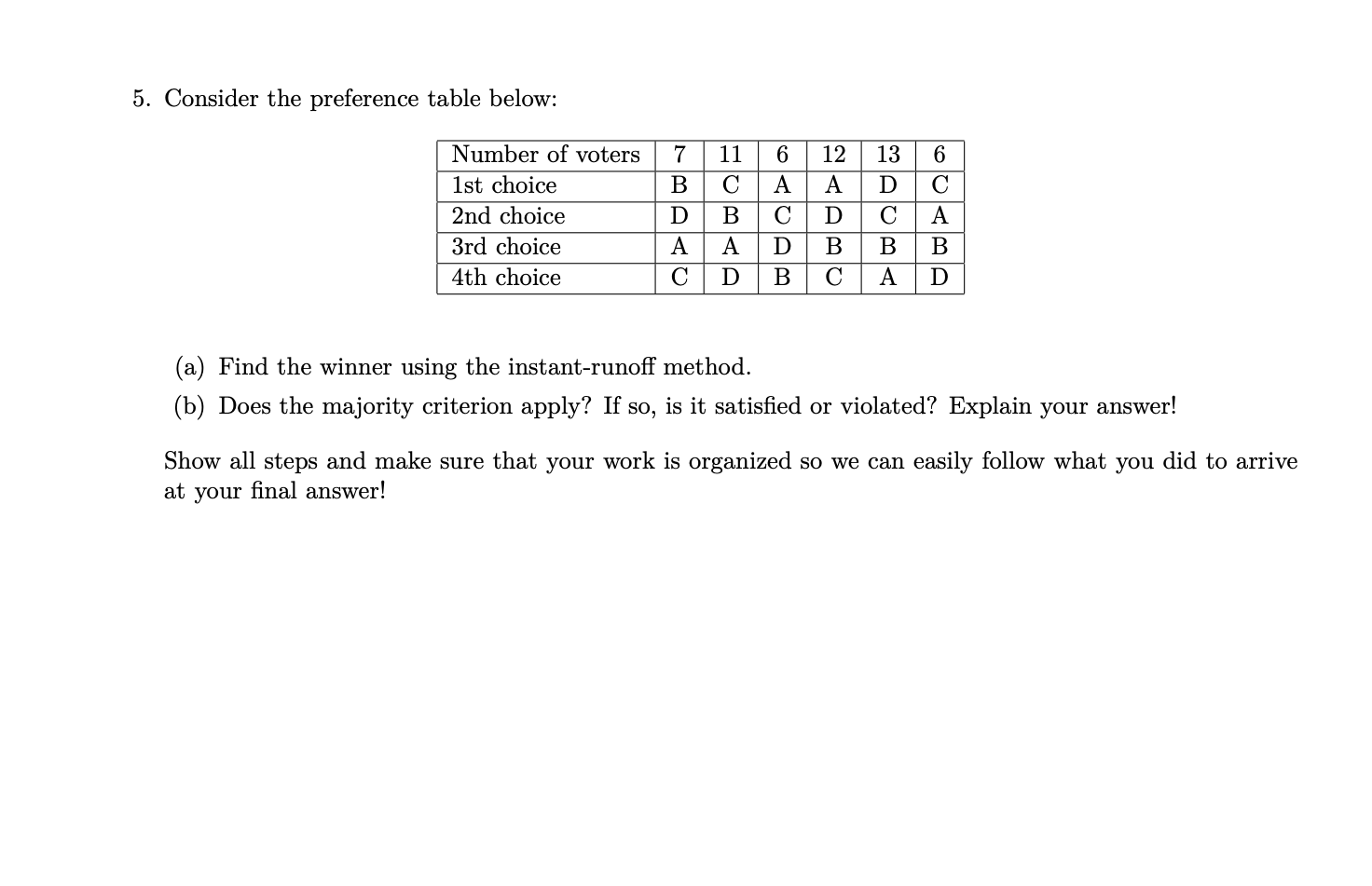 Solved 5. Consider the preference table below: 5 11 6 7 B | Chegg.com