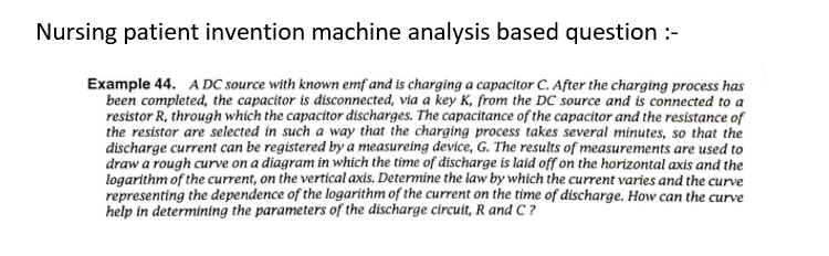 Solved Nursing patient invention machine analysis based | Chegg.com