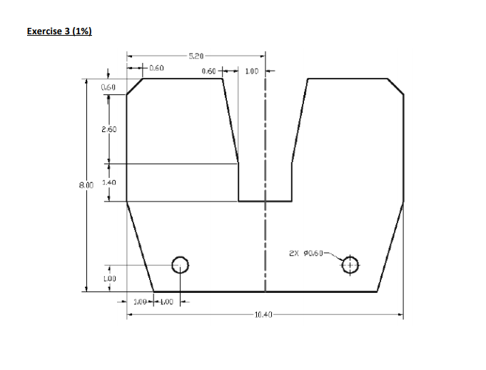 Solved AutoCAD exercises – Week 2B Learning Outcome: Use | Chegg.com