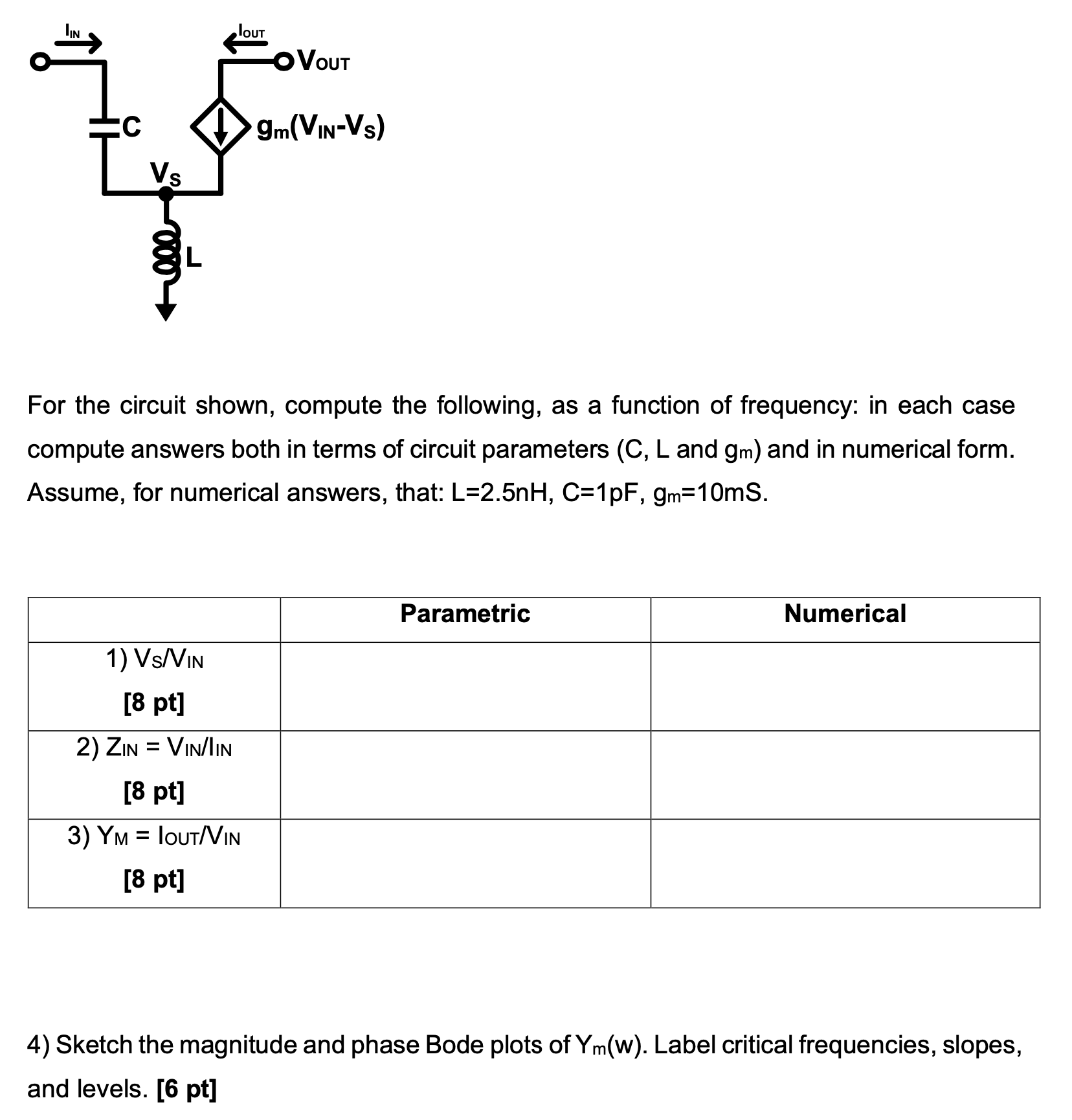 Solved For the circuit shown, compute the following, as a | Chegg.com