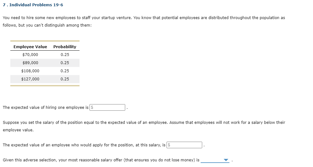 Solved You Need To Hire Some New Employees To Staff Your 