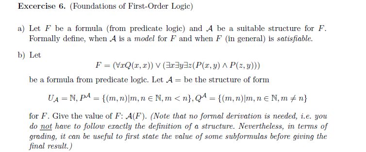 Excercise 6. (Foundations of First-Order Logic) a) | Chegg.com