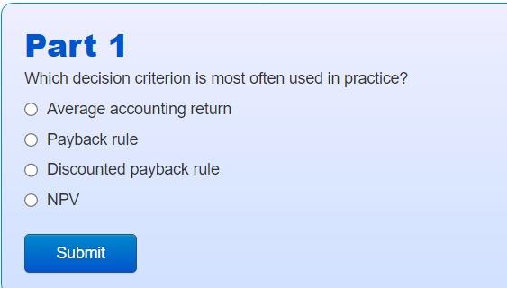 Solved Which decision criterion is most often used in | Chegg.com