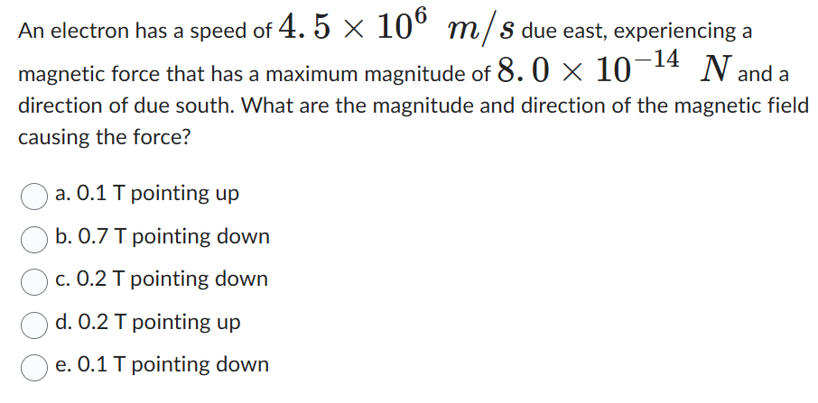 High Quality SOLUTION An ﻿electron has a speed of 4.5×106ms ﻿due east ...