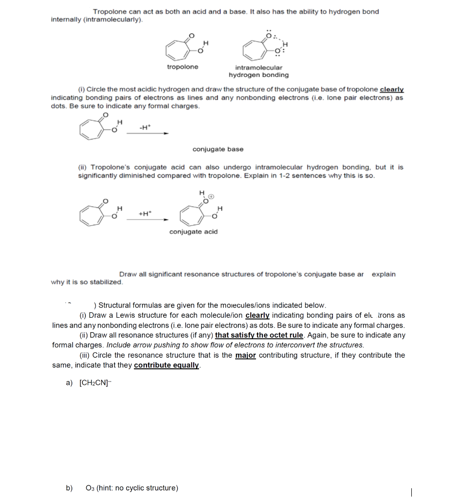 Solved Tropolone can act as both an acid and internally | Chegg.com