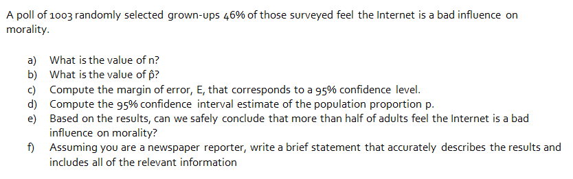 Solved A poll of 1003 randomly selected grown-ups 46% of | Chegg.com