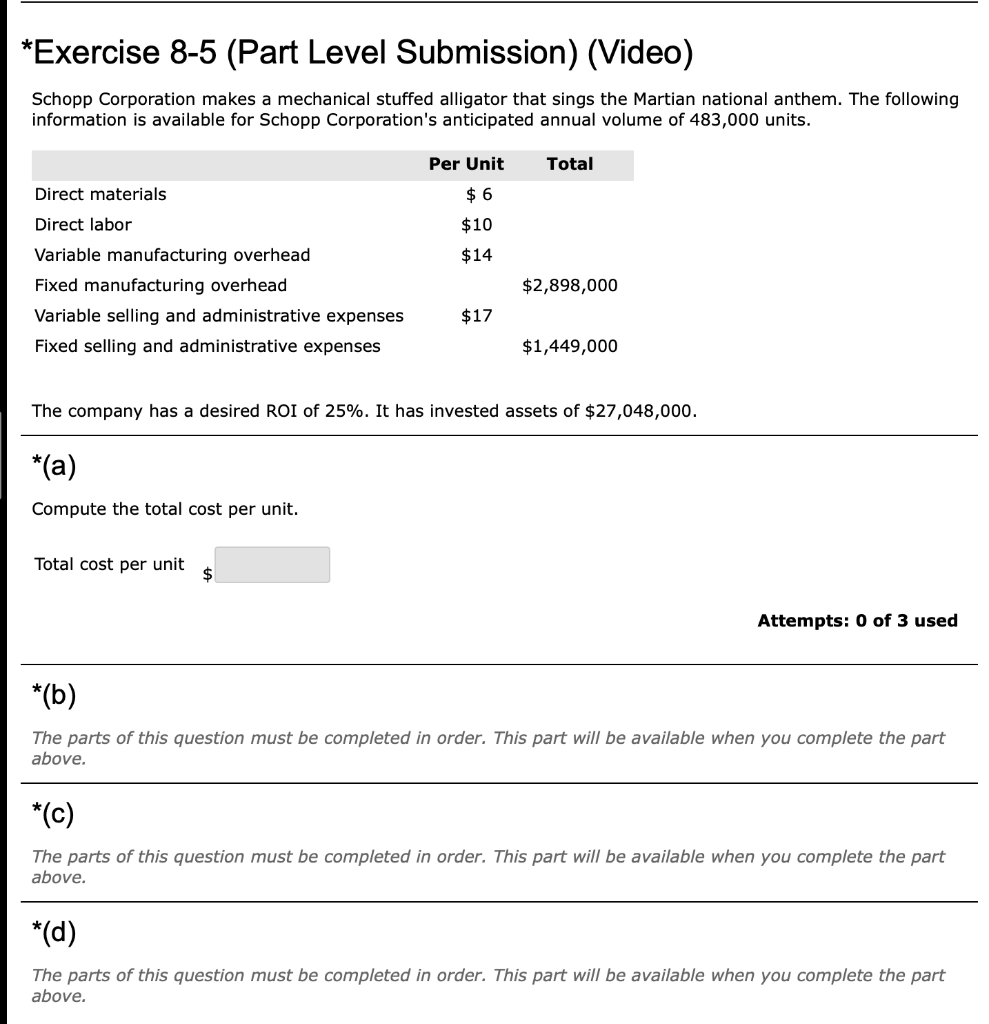 Solved *Exercise 8-5 (Part Level Submission) (Video) Schopp | Chegg.com