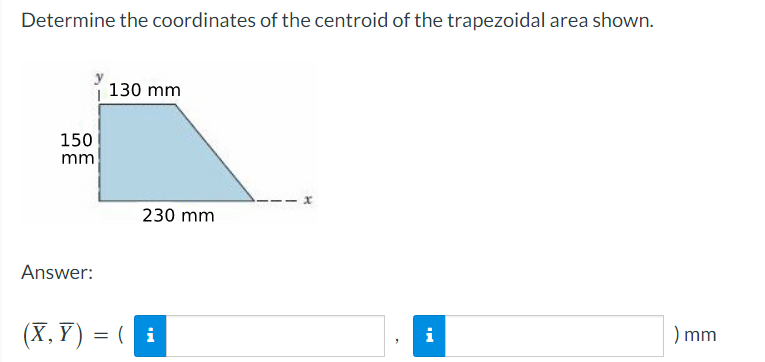 Solved Determine the coordinates of the centroid of the | Chegg.com