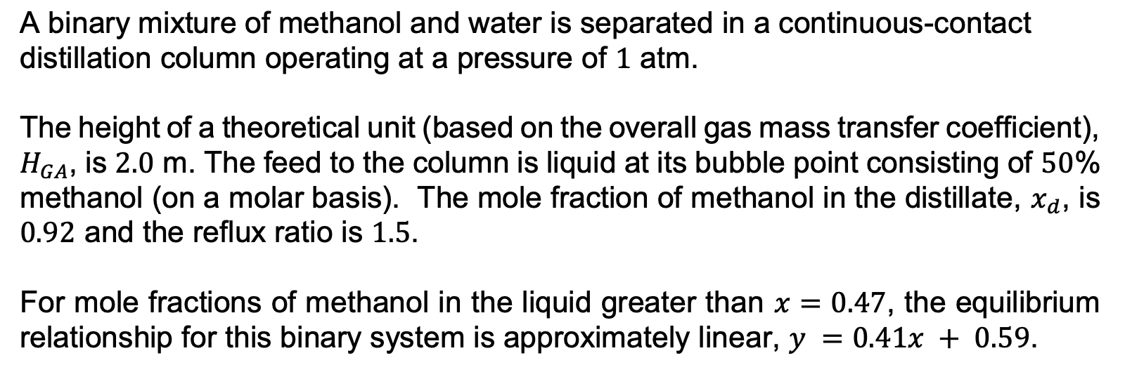 Solved A binary mixture of methanol and water is separated | Chegg.com