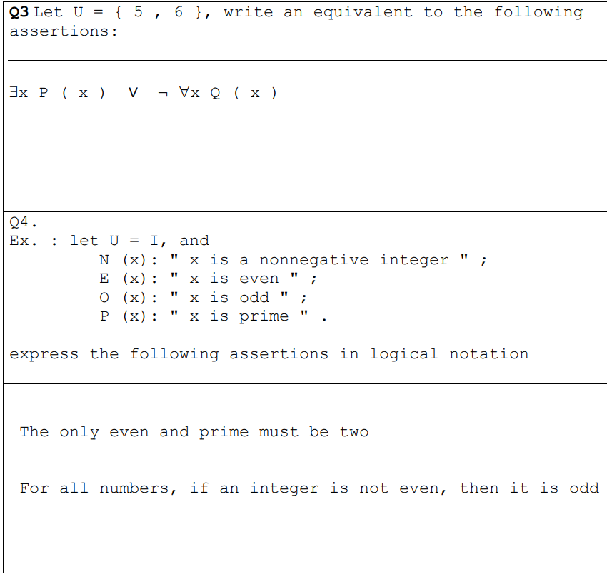 Solved Q1. Let U = N, then express the following assertions | Chegg.com