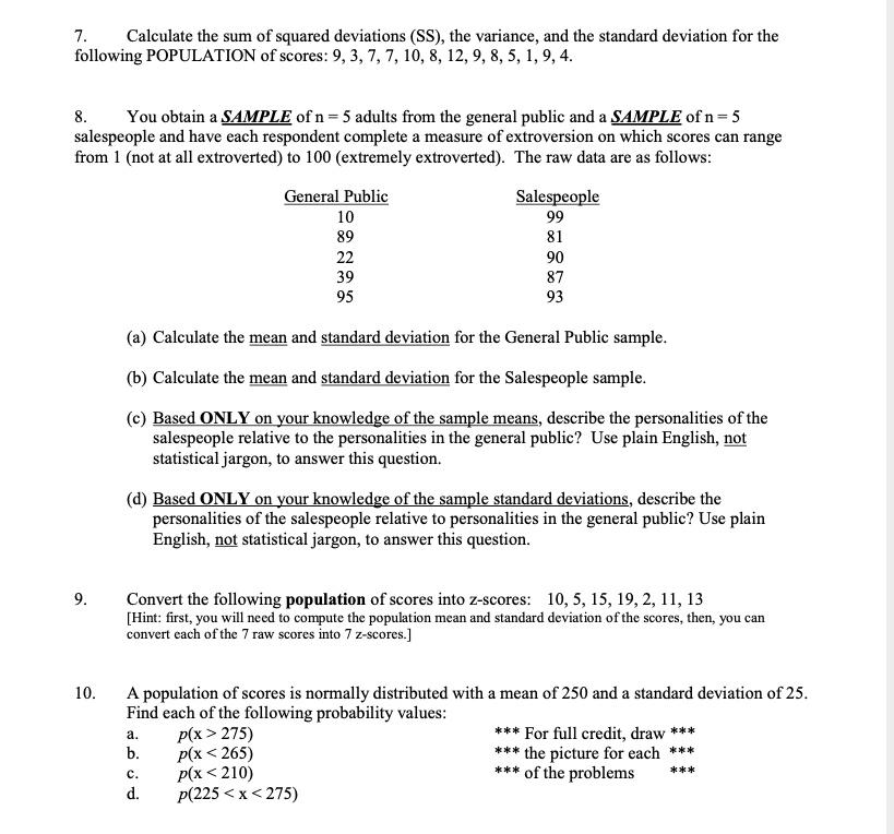 7. Calculate the sum of squared deviations (SS), the | Chegg.com