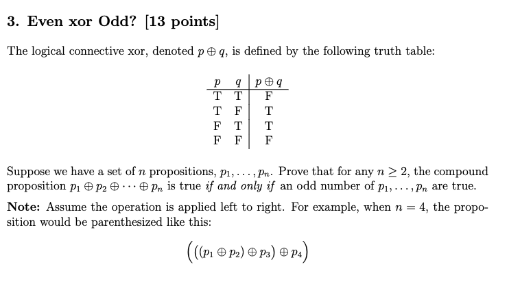 Solved The logical connective xor, denoted p⊕q, is defined | Chegg.com