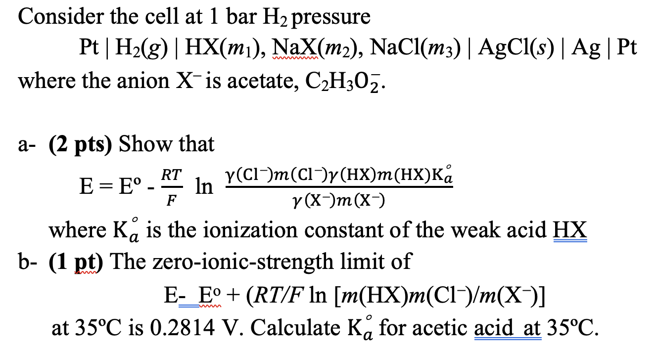 Solved Consider the cell at 1 bar H2 pressure Pt|H2(g) | Chegg.com