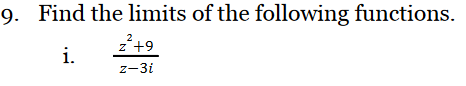 Solved Find the limits of the following functions. i. | Chegg.com