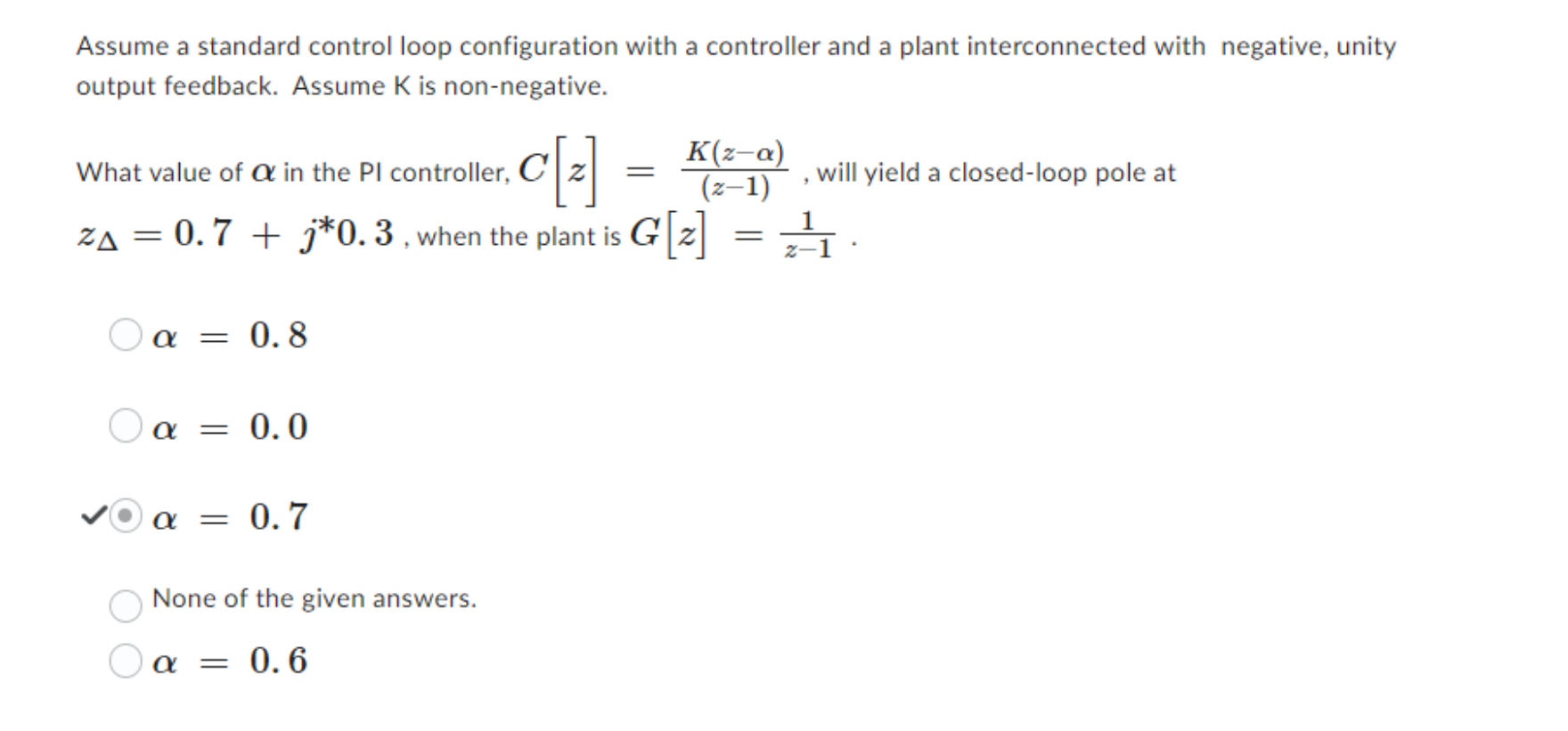 Solved Assume a standard control loop configuration with a | Chegg.com