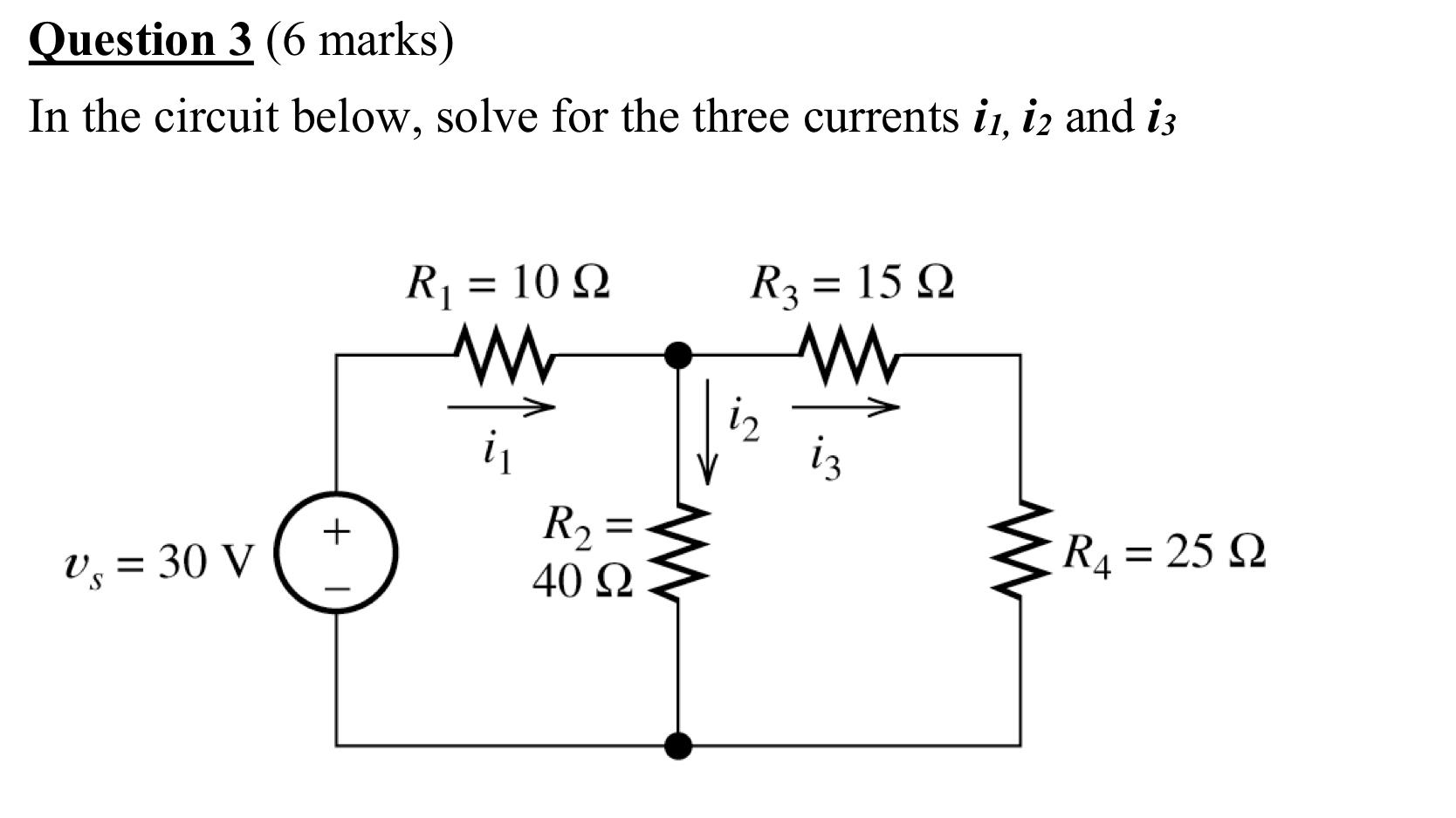 Solved In the circuit below, solve for the three currents | Chegg.com