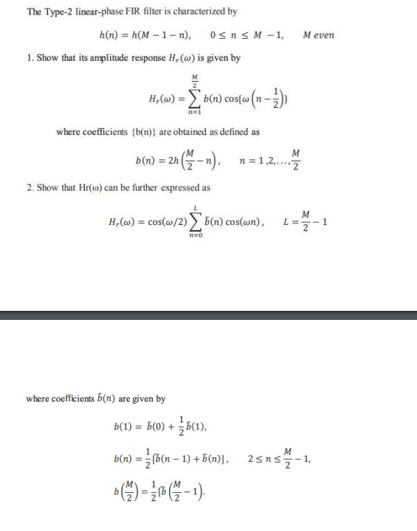 Solved The Type-2 linear-phase FIR filter is characterized | Chegg.com