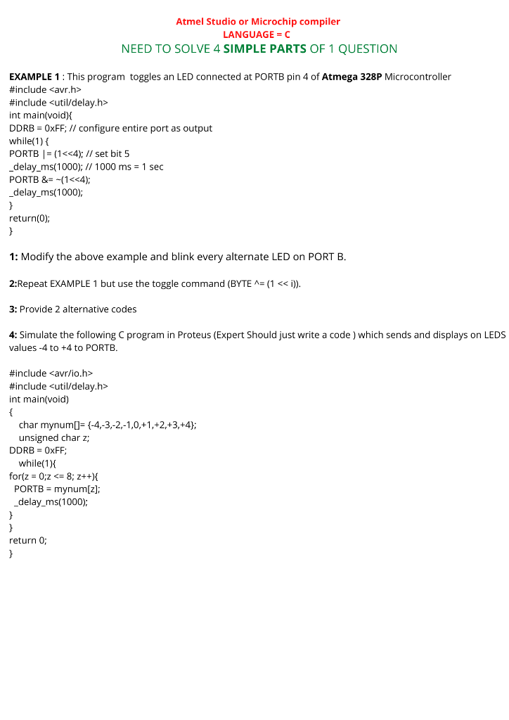 Atmel Studio or Microchip compiler LANGUAGE=C NEED TO | Chegg.com