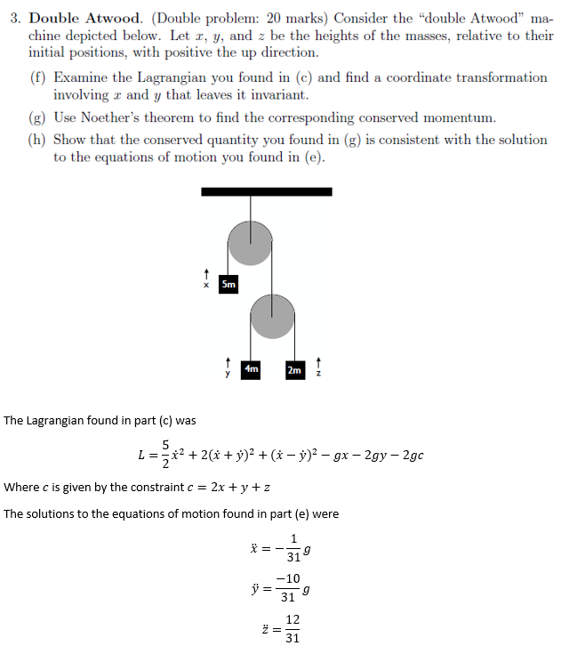 3. Double Atwood. (Double problem: 20 marks) Consider | Chegg.com