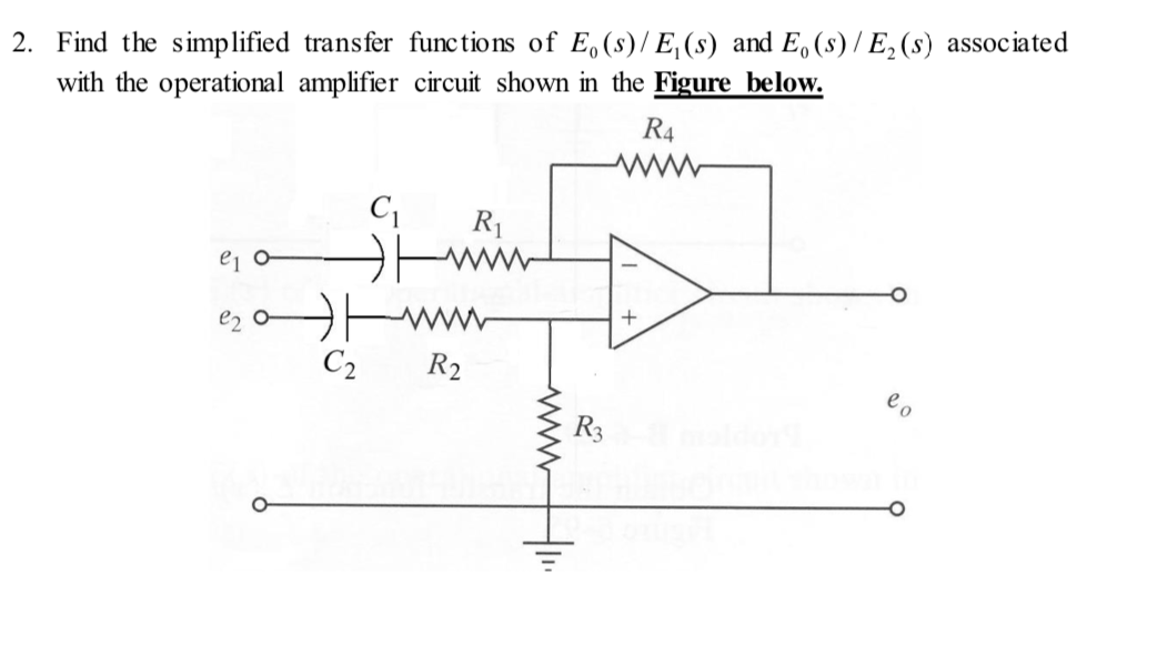 Solved 2. Find the simplified transfer functions of E(s)/E₁ | Chegg.com