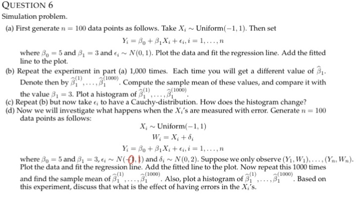 Solved QUES TION 6 Simulation problem. (a) First | Chegg.com