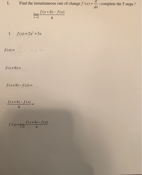 Solved Find the instantaneous rate of change f (x);complete | Chegg.com