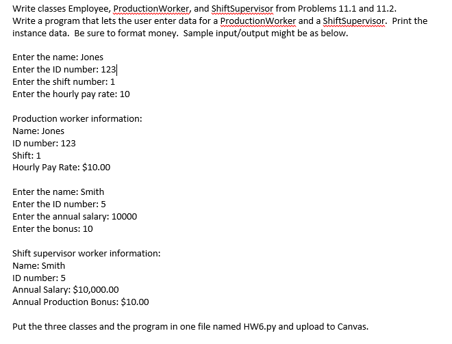 Solved 1. Employee and ProductionWorker Classes Write an | Chegg.com