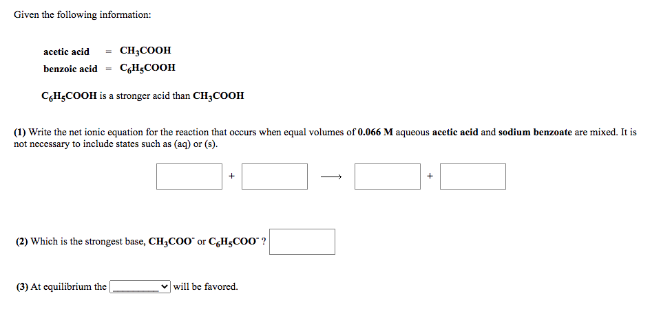 Solved Given the following information: formic acid = HCOOH | Chegg.com