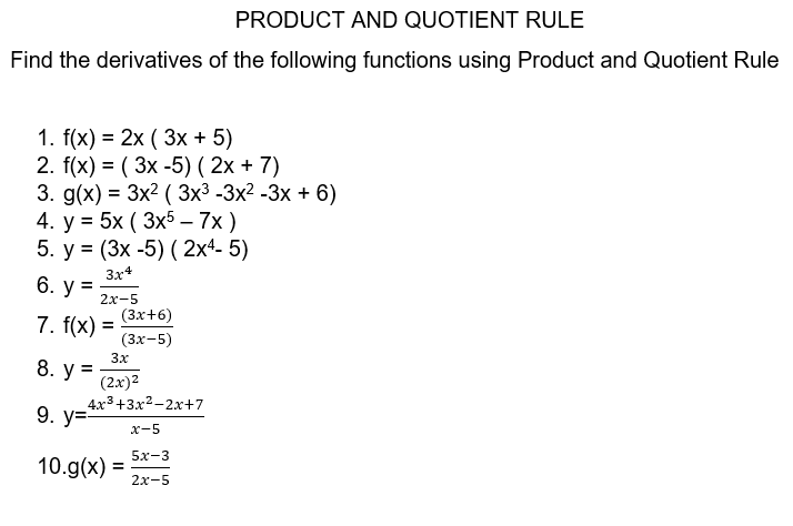 Solved PRODUCT AND QUOTIENT RULE Find the derivatives of the | Chegg.com