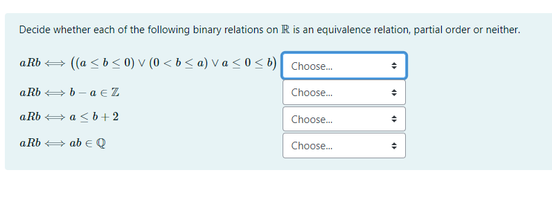 Solved Decide whether each of the following binary relations | Chegg.com