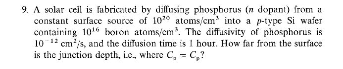 Solved 9. A solar cell is fabricated by diffusing phosphorus | Chegg.com