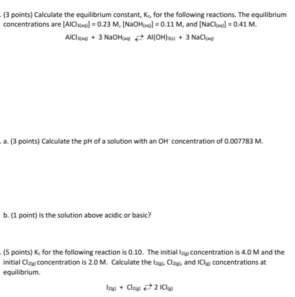 Solved (3 points) Calculate the equilibrium constant, Kc, | Chegg.com