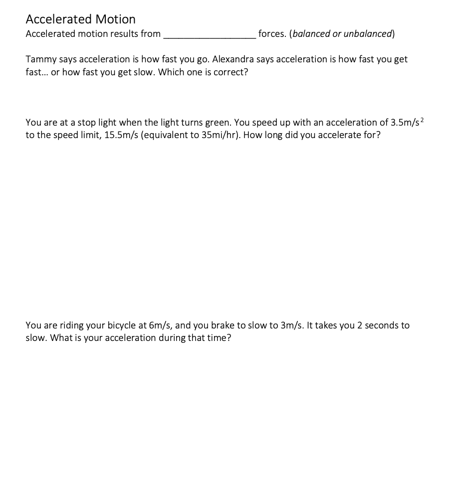 Solved Accelerated Motion Accelerated motion results from | Chegg.com
