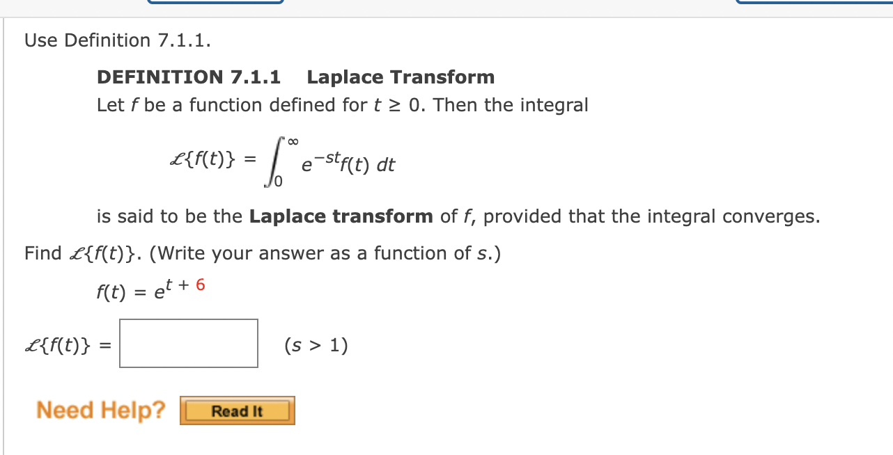 Solved DEFINITION 7.1.1 Laplace Transform Let f be a | Chegg.com Solved DEFINITION 7.1.1 Laplace Transform Let f be a | Chegg.com