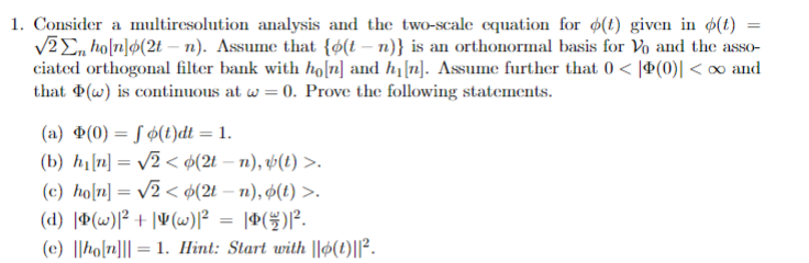 1. Consider a multiresolution analysis and the | Chegg.com