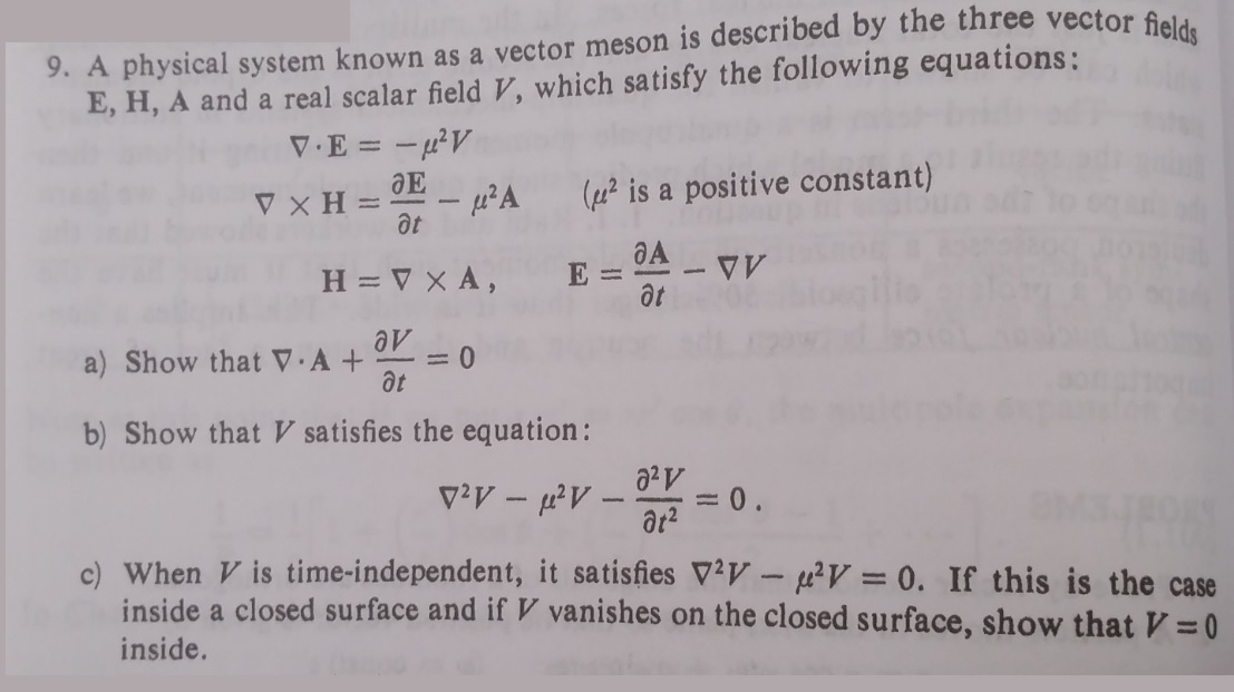 Solved 9. A physical system known as a vector meson is | Chegg.com