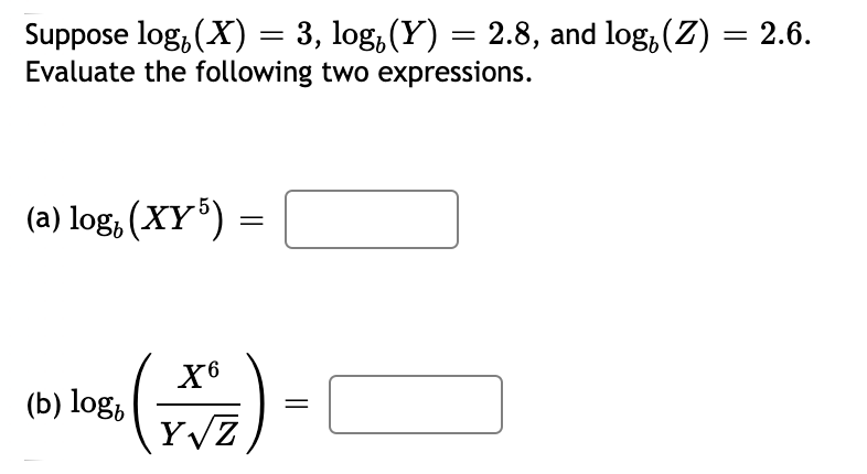 Solved Suppose log (X) = 3, logo (Y) = 2.8, and log.(Z) = | Chegg.com