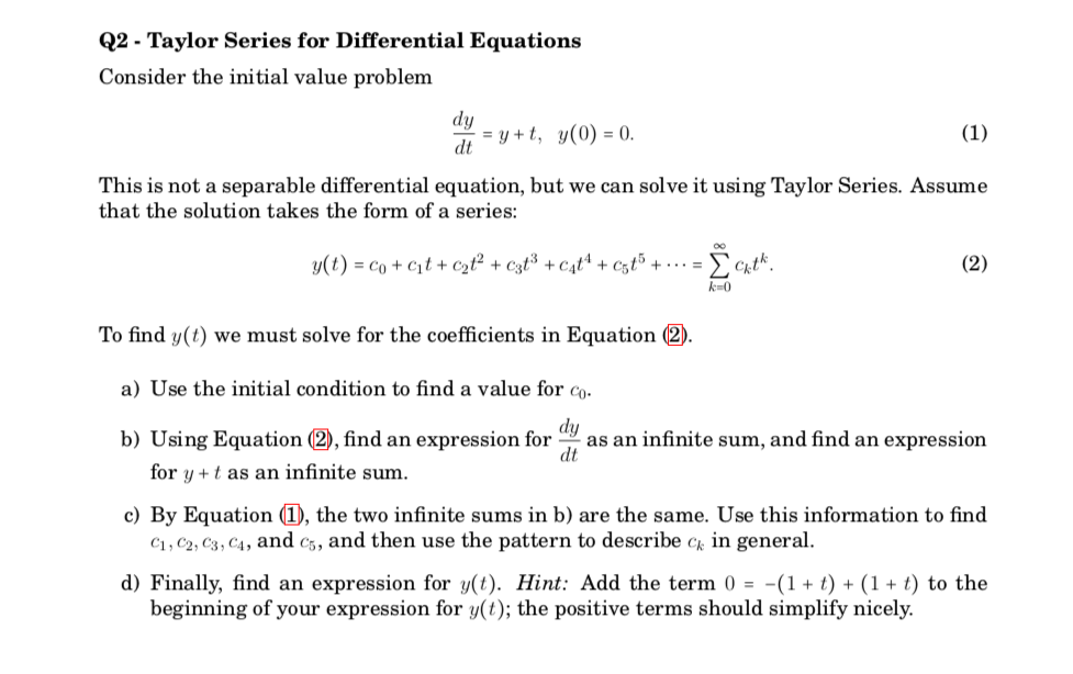 Solved Q2 - Taylor Series for Differential Equations | Chegg.com