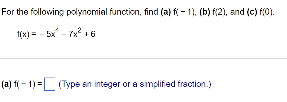 Solved For the following polynomial function, find (a) | Chegg.com