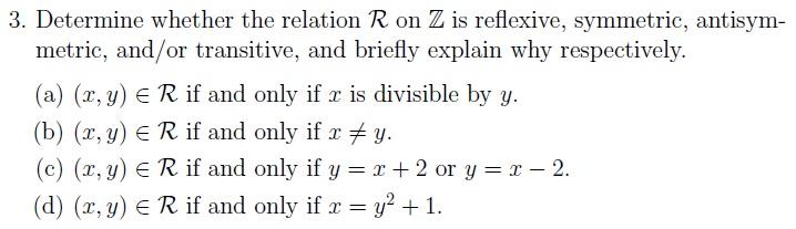 3. Determine whether the relation R on Z is | Chegg.com