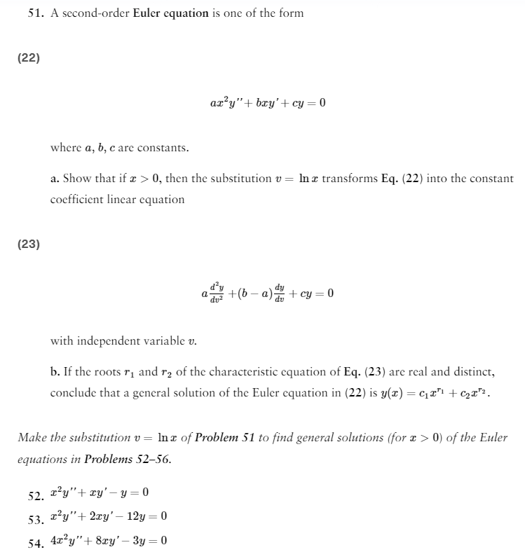 Solved 51 A Second Order Euler Equation Is One Of The Form