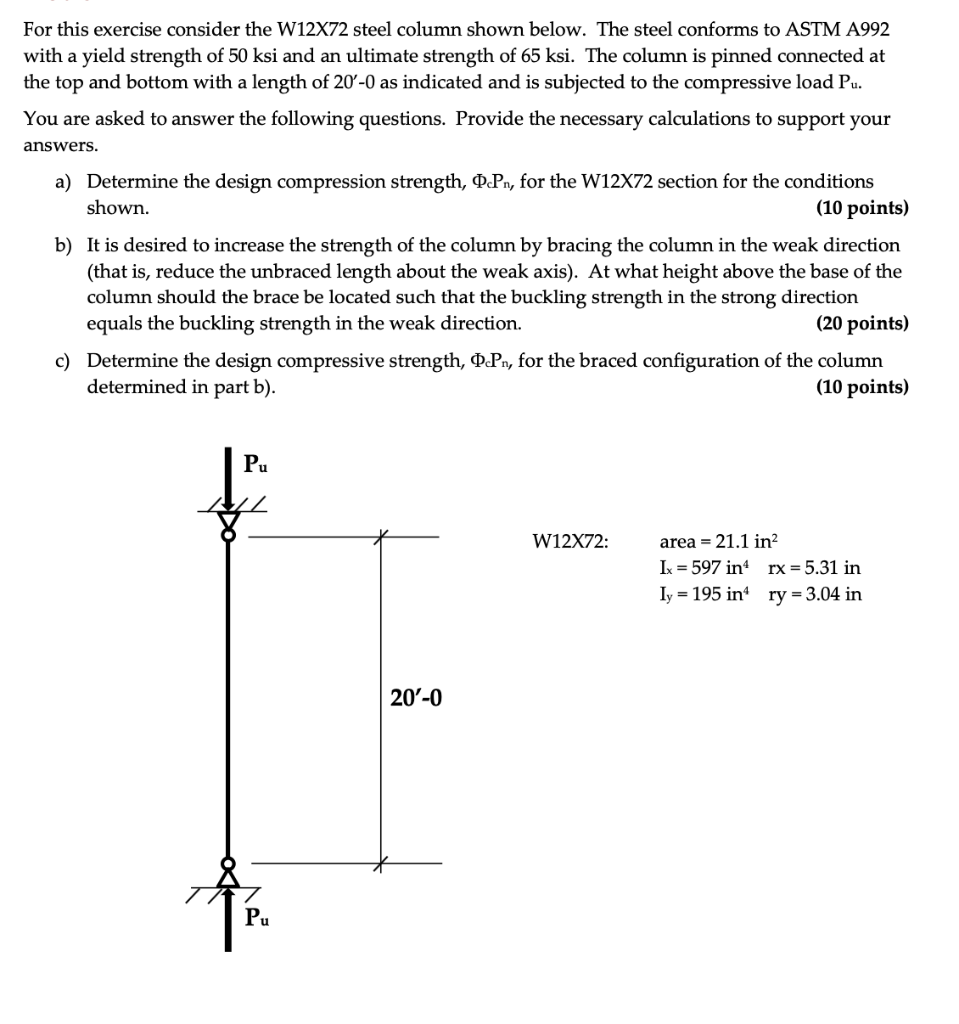 Solved For this exercise consider the W12X72 steel column | Chegg.com