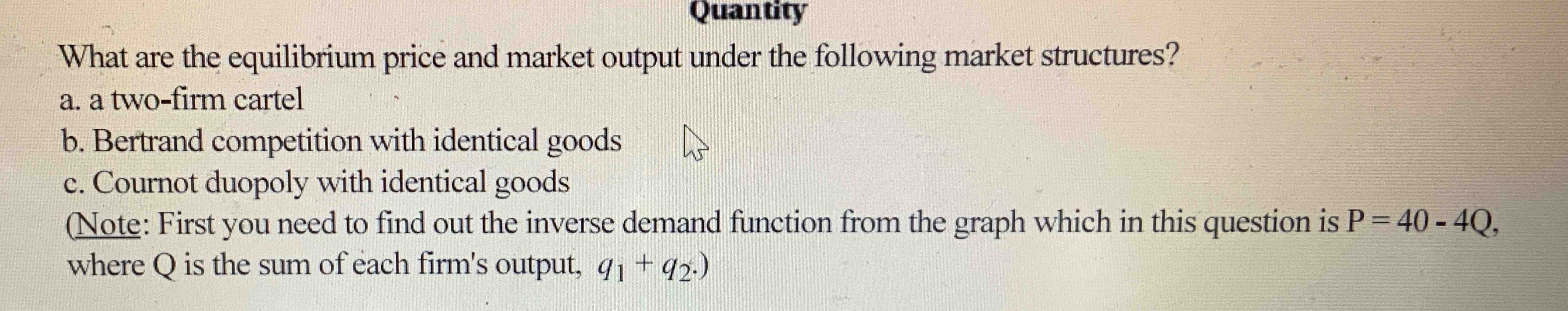 Solved QuantityWhat are the equilibrium price and market | Chegg.com
