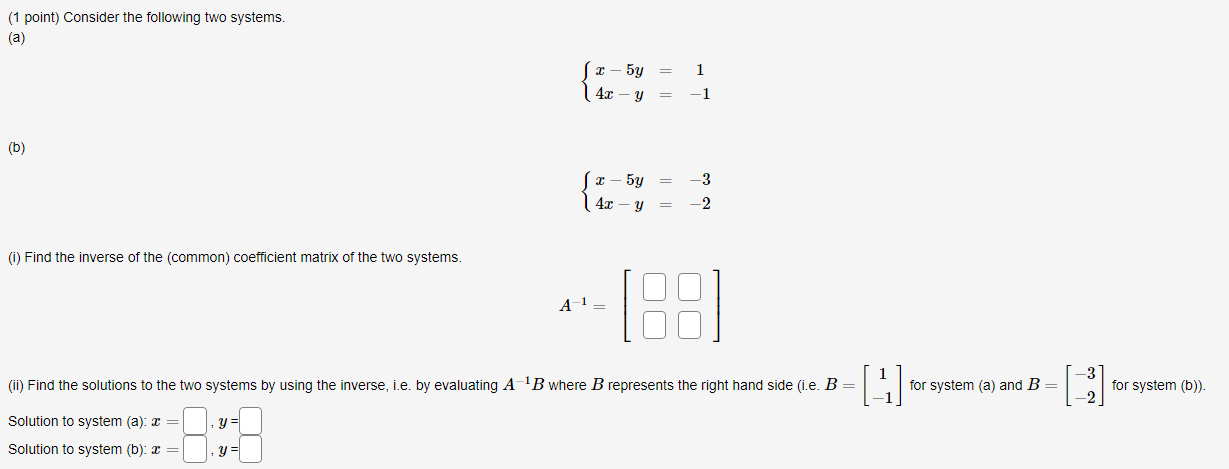 Solved (1 point) Consider the following two systems. (a) 5y | Chegg.com