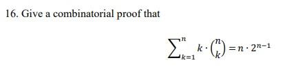 Solved 16. Give a combinatorial proof that | Chegg.com