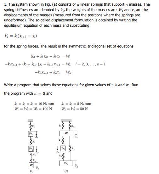 Solved 1. The system shown in Fig. (a) consists of n linear | Chegg.com