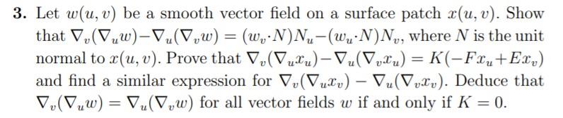 Solved 3. Let w(u, v) be a smooth vector field on a surface | Chegg.com